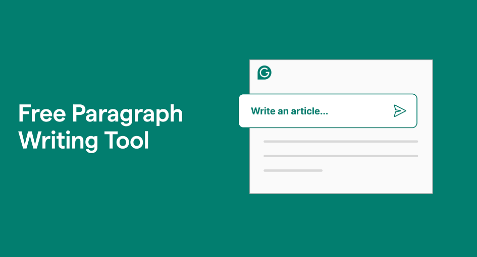 A Comprehensive Guide for the Best Tools for Paragraph Writer